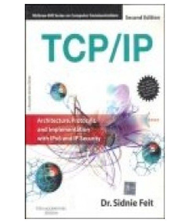 Tcpip Architecture Protocols And Implementation With Ipv6 And Ip Security Buy Tcpip
