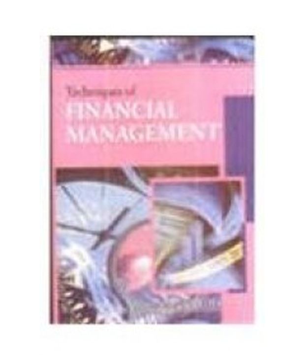 Techniques Of Financial Management Buy Techniques Of Financial techniques-of-financial-management-buy-techniques-of-financial