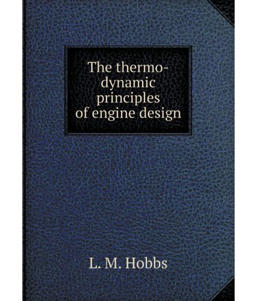 Thermo-Dynamic Principles of Engine Design: Buy Thermo-Dynamic ...