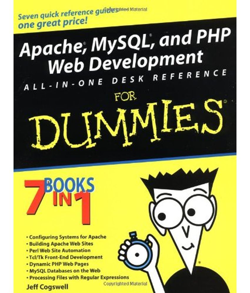 Apache, MySQL, and PHP Web Development All-in-one Desk Reference for ...