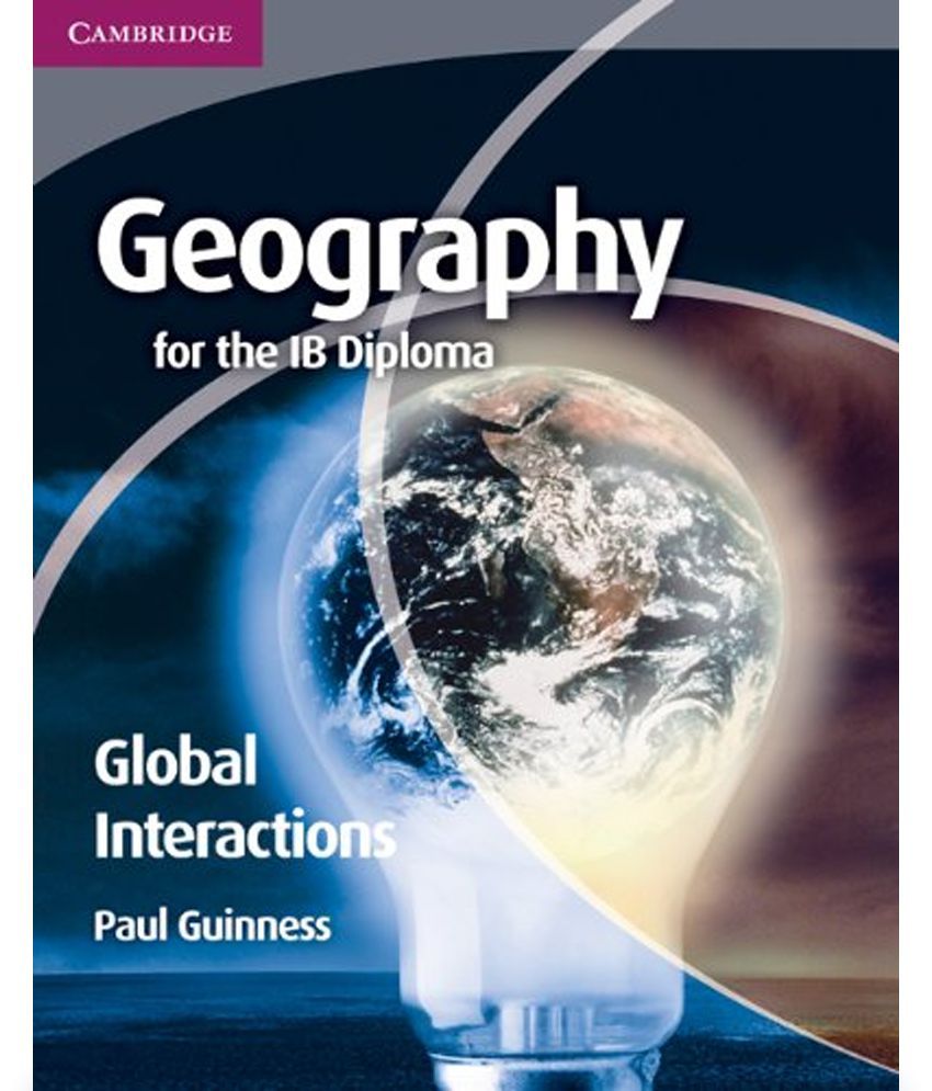 Geography For The IB Diploma Global Interactions Buy Geography For The geography-for-the-ib-diploma-global-interactions-buy-geography-for-the