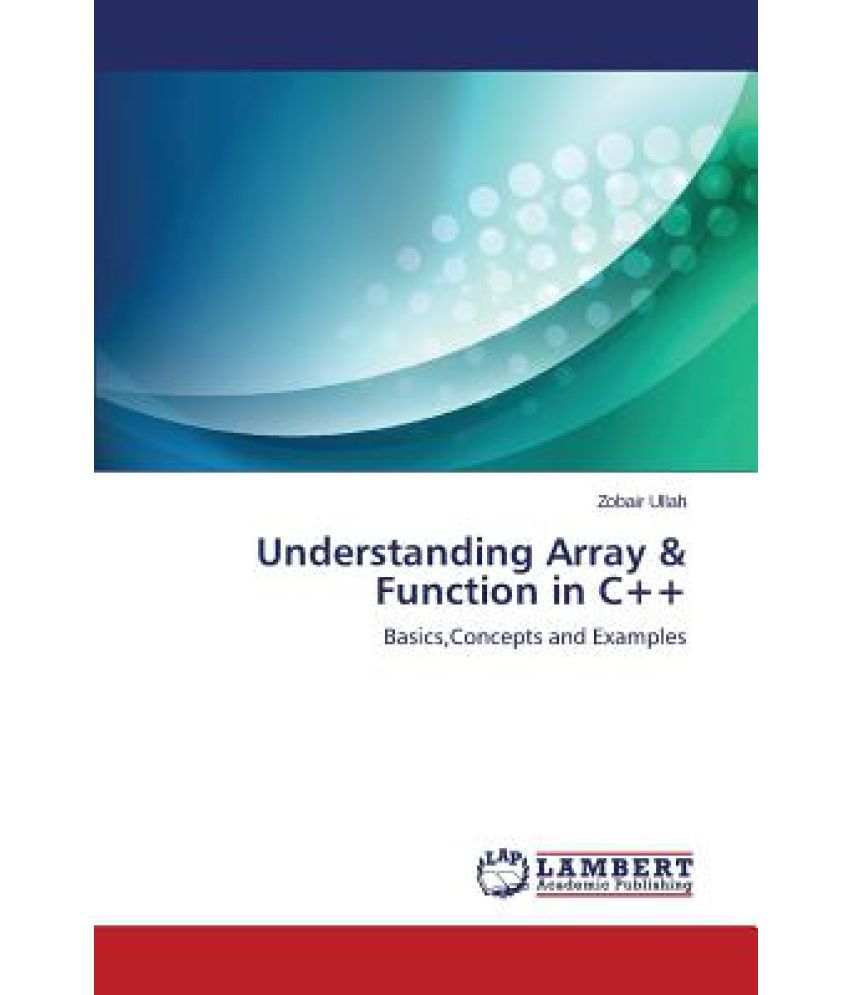 Understanding Array And Function In C Buy Understanding Array And Function In C Online At Low