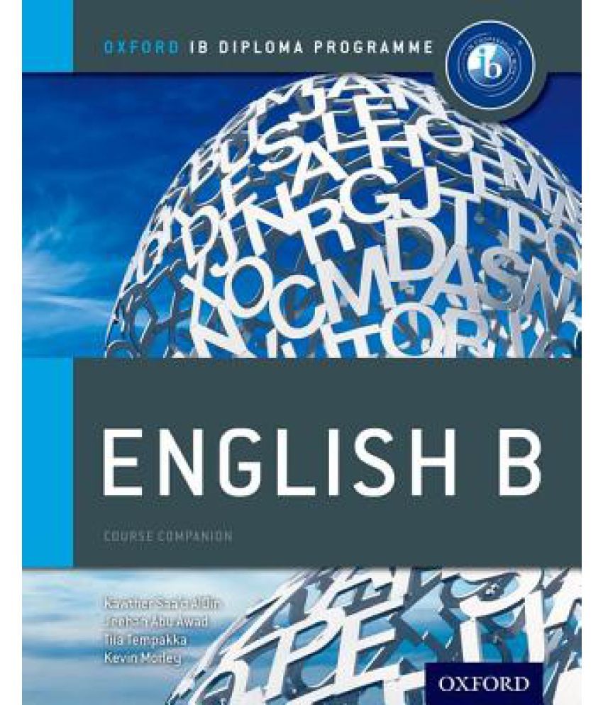 Ib English B Course Book Oxford Ib Diploma Program Buy Ib English B