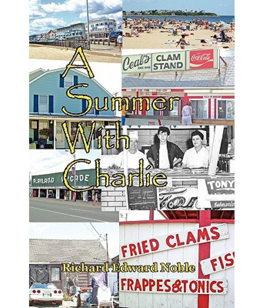 A Summer with Charlie: Buy A Summer with Charlie Online at Low Price in ...