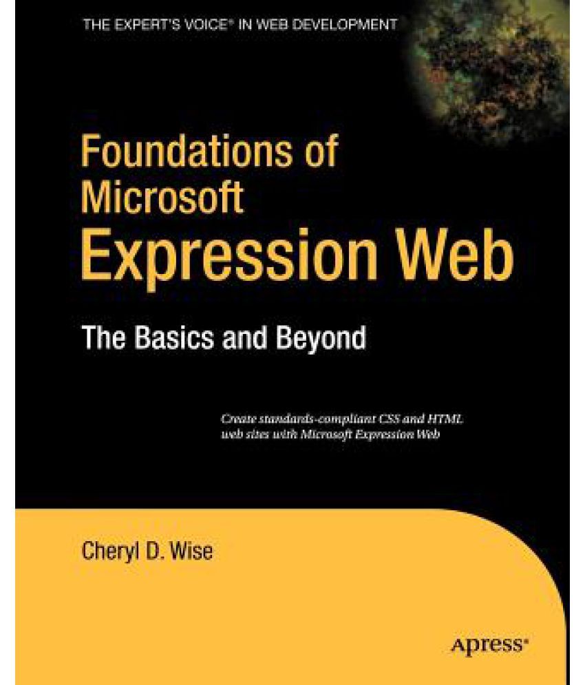 Foundations of Microsoft Expression Web: Buy Foundations of Microsoft ...