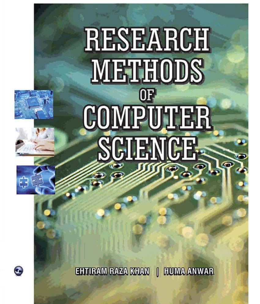RESEARCH METHODS OF COMPUTER SCIENCE: Buy RESEARCH METHODS OF COMPUTER ... RESEARCH METHODS OF COMPUTER SCIENCE: Buy RESEARCH METHODS OF COMPUTER ...