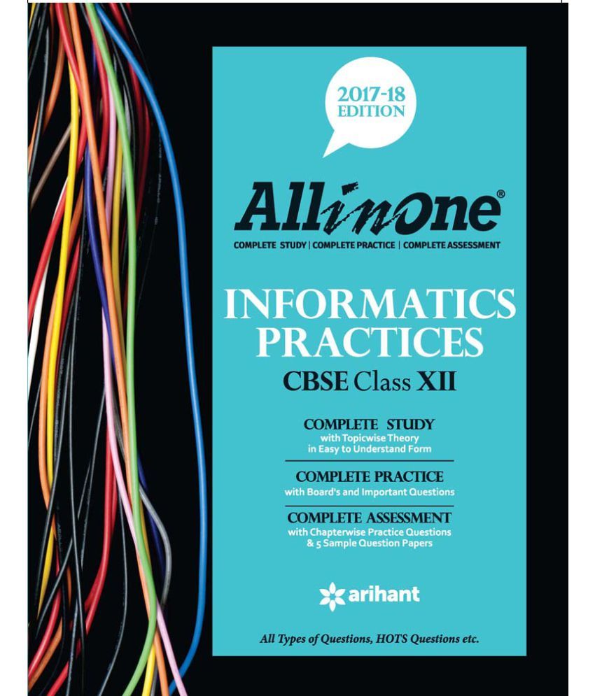 All In One Informatics Practices Cbse Class 12th 2017 18 Buy All In One Informatics Practices