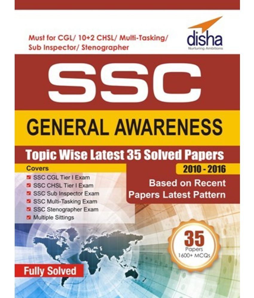 SSC General Awareness Topic-wise LATEST 35 Solved Papers (2010-2016 ... SSC General Awareness Topic-wise LATEST 35 Solved Papers (2010-2016 ...