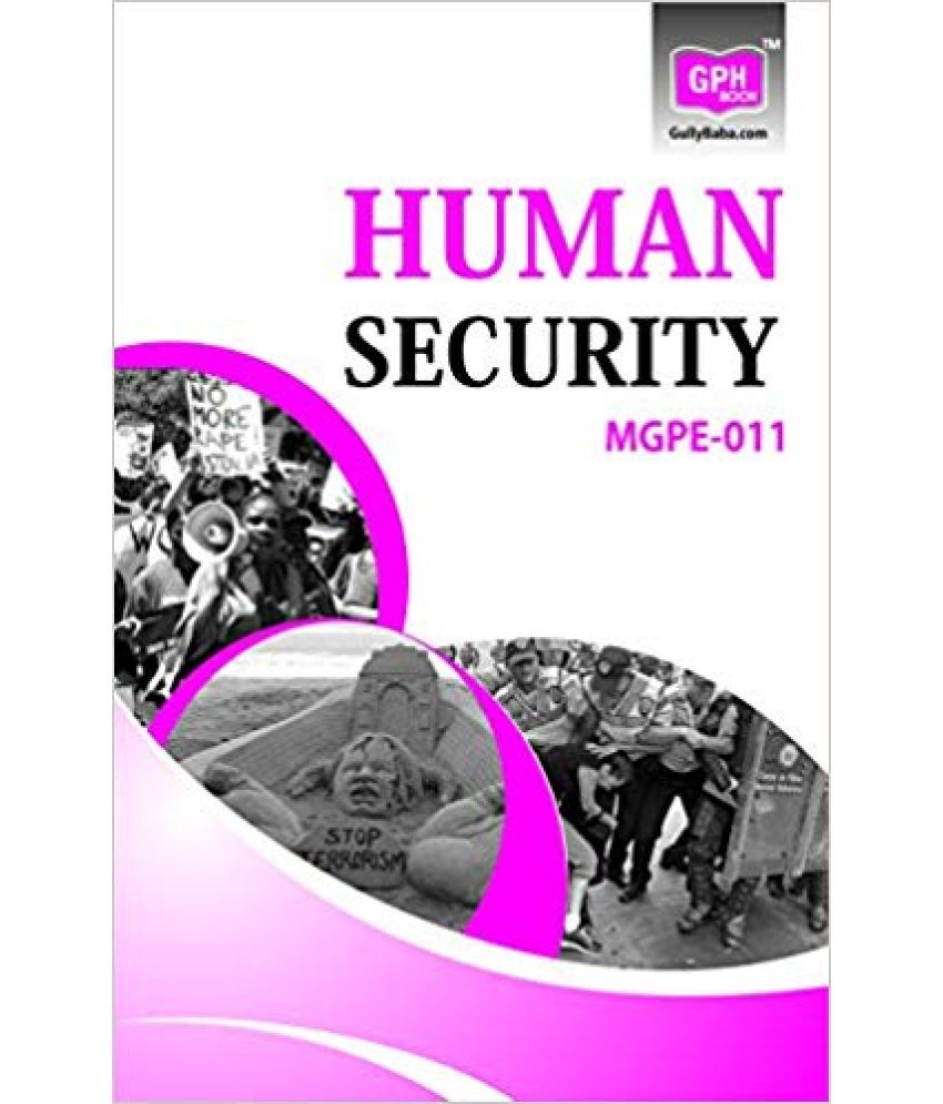 Gullybaba Ignou MA (Latest Edition) MGPE-11 Human Security ... Gullybaba Ignou MA (Latest Edition) MGPE-11 Human Security ...