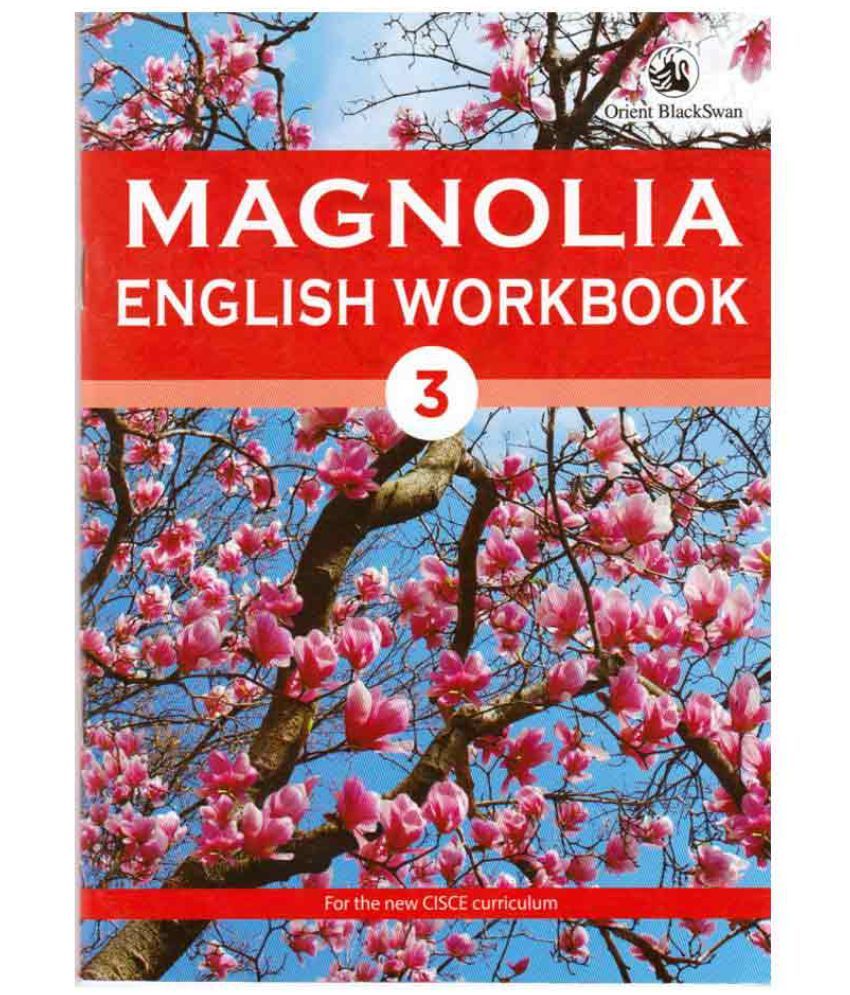 Magnolia English WorkBook Class 3 Revised Edition Buy Magnolia Magnolia English WorkBook Class 3 Revised Edition Buy Magnolia