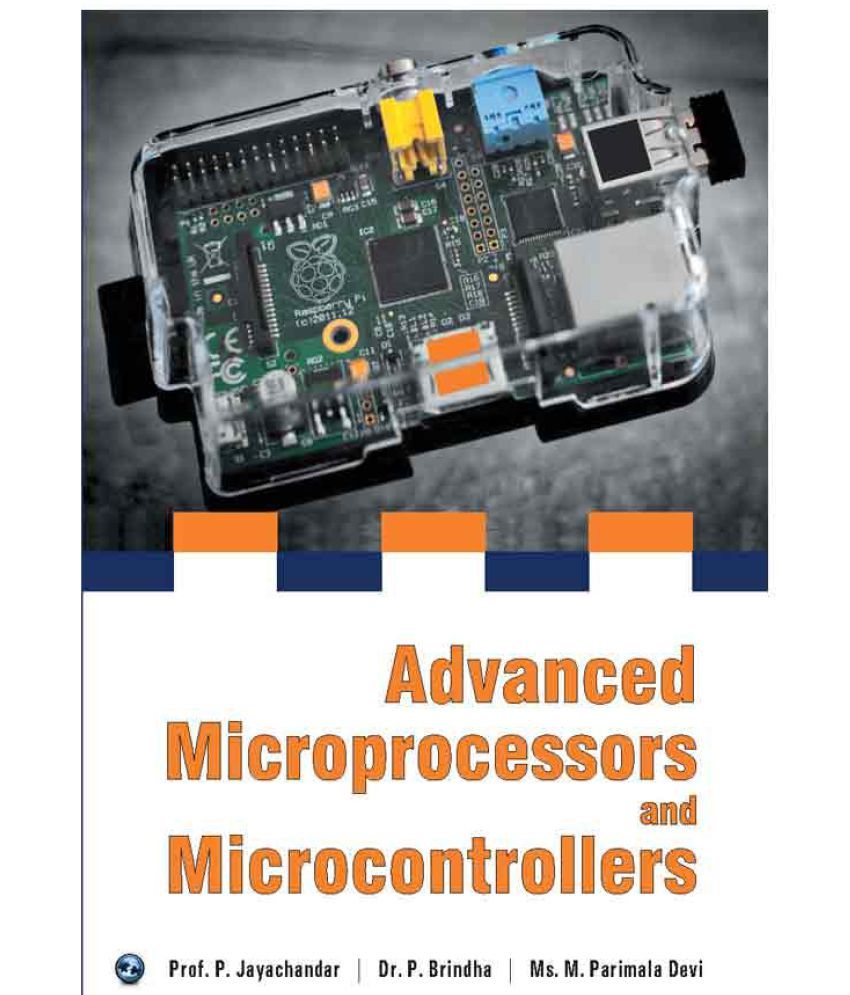 Advanced Microprocessors & Microcontrollers: Buy Advanced ... Advanced Microprocessors & Microcontrollers: Buy Advanced ...