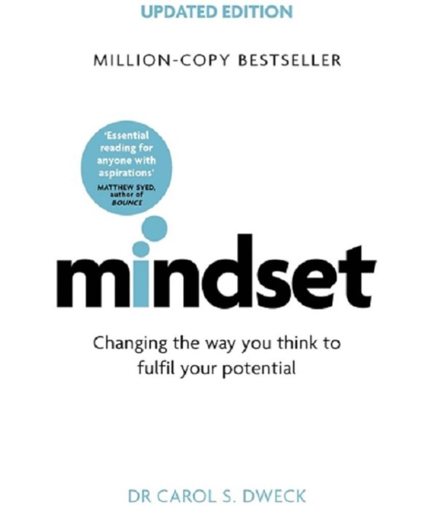 Mindset - Updated Edition: Changing The Way You think To Fulfil Your ...