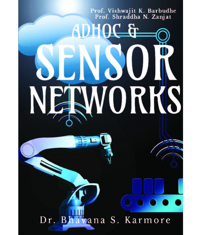ADHOC AND SENSOR NETWORKS: Buy ADHOC AND SENSOR NETWORKS Online at Low ... ADHOC AND SENSOR NETWORKS: Buy ADHOC AND SENSOR NETWORKS Online at Low ...