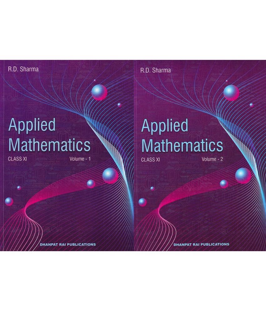 Applied Mathematics For Class 11 Set Of 2 Volume Examination 2020 21